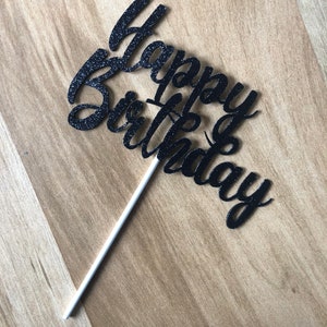 Happy Birthday Cake Topper, Birthday Cake Sign, Glitter Cake Topper ...