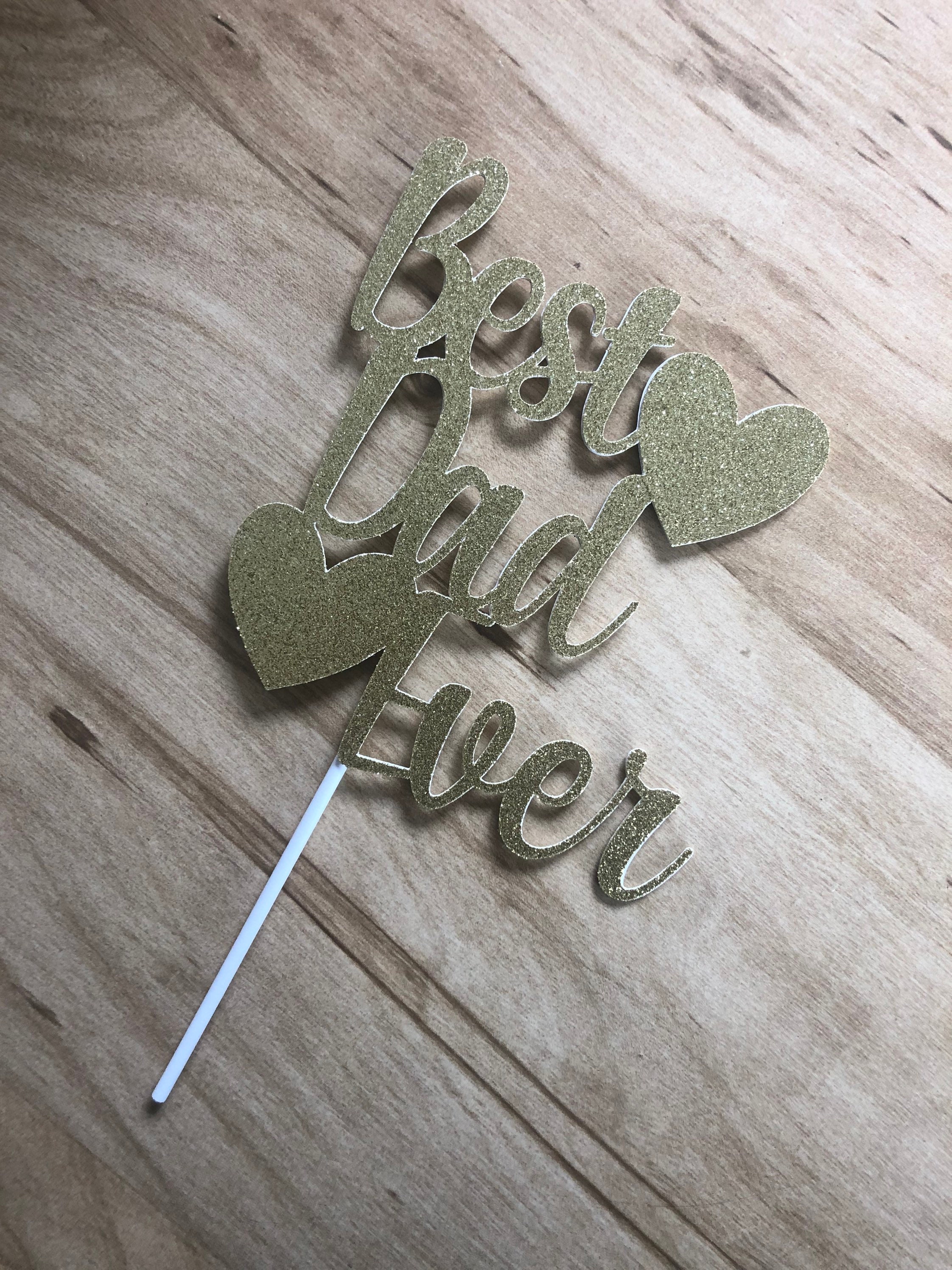 Best Dad Ever Cake Topper Happy Fathers Day Cake Topper - Etsy