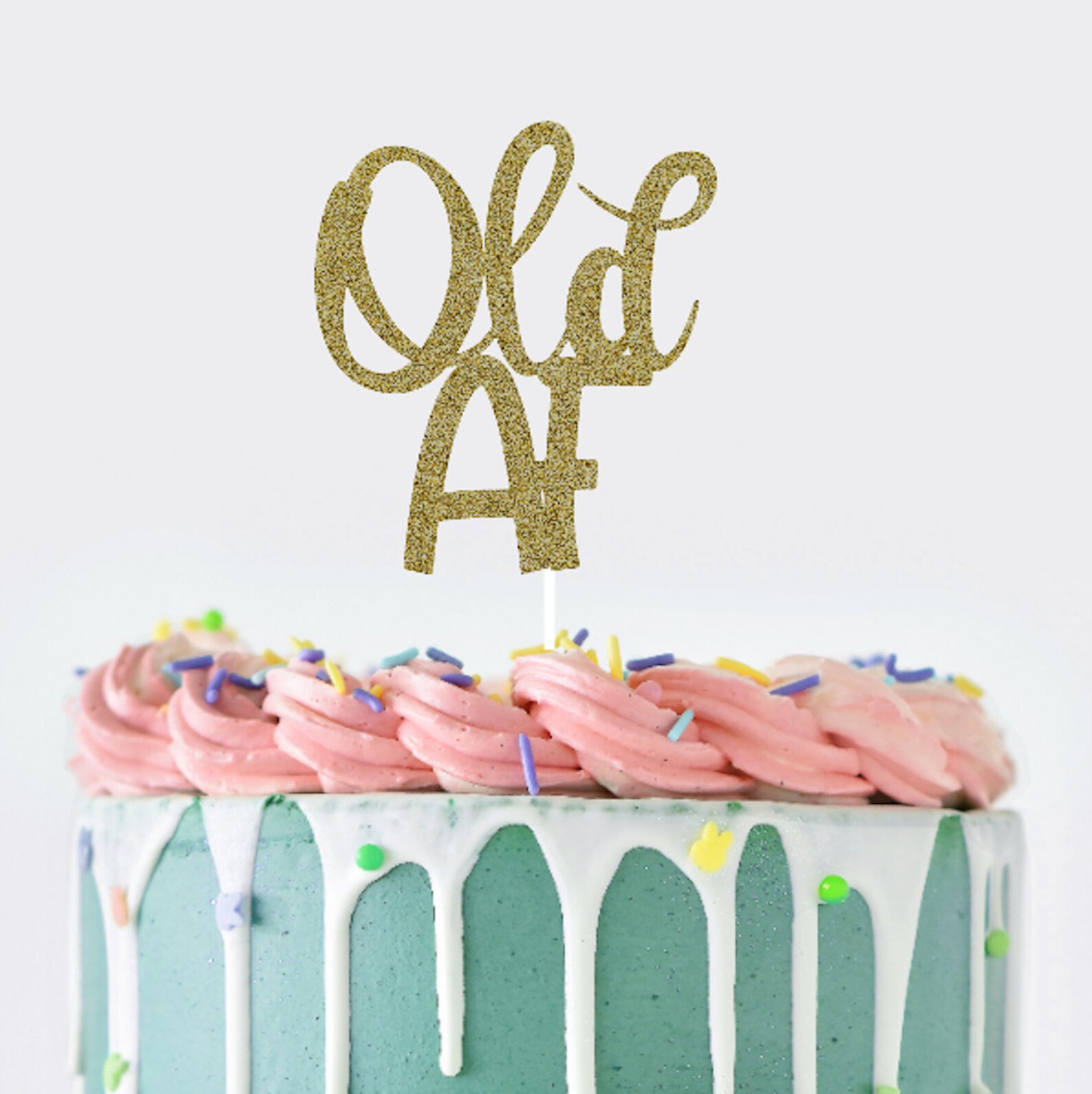 Old AF Cake Topper Funny Birthday Cake Topper 40th Birthday - Etsy