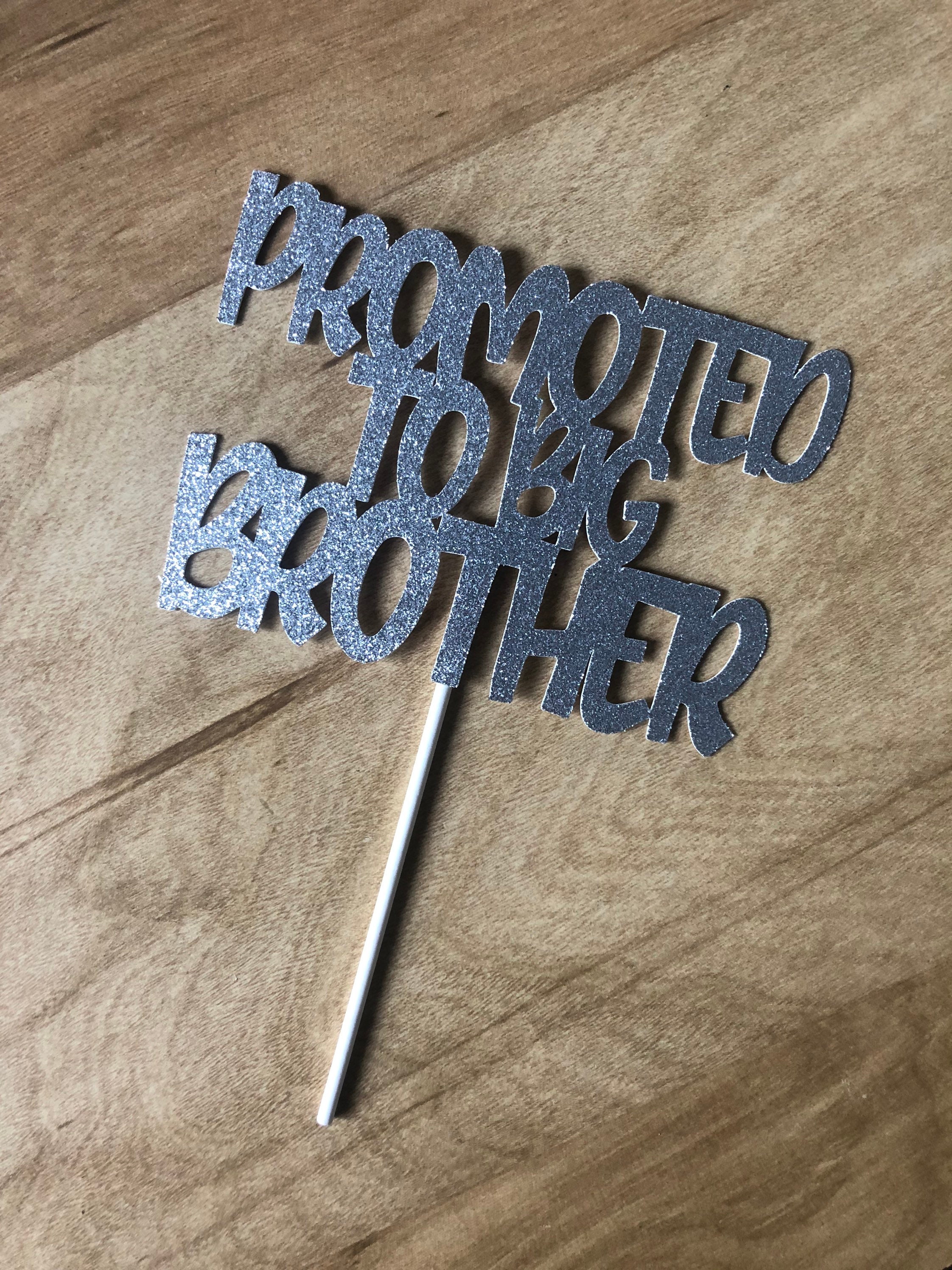 Promoted to Big Brother Cake Topper Surprise Cake Topper - Etsy