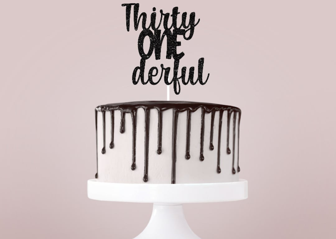 Thirty Onederful Cake Topper, 31st Birthday Cake Topper, 31st Birthday ...