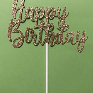 Happy Birthday Cake Topper, Birthday Cake Sign, Glitter Cake Topper ...