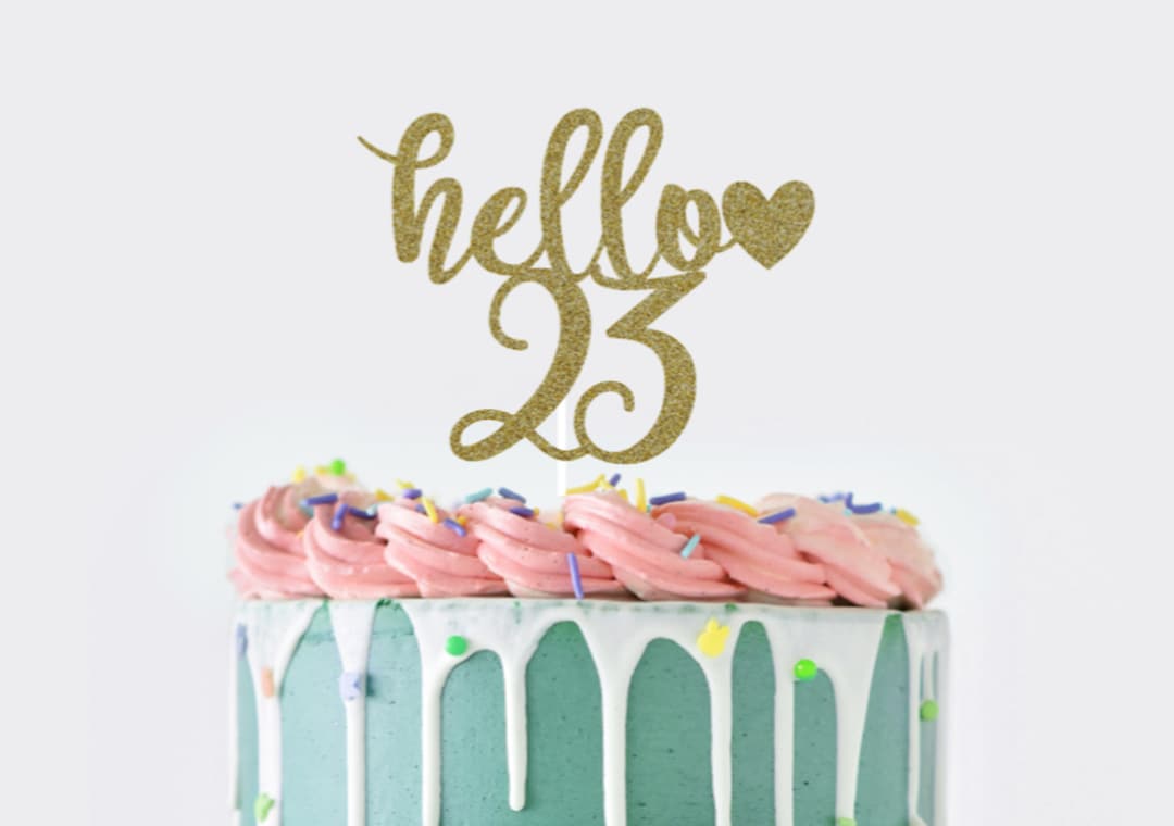 Hello Cake Topper, Hello Any Number Age Cake Topper, Happy Birthday ...