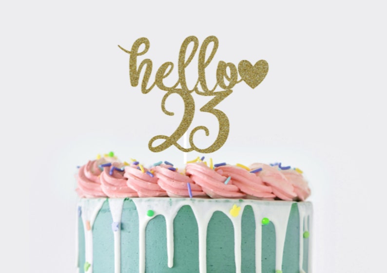 Hello Cake Topper Hello Any Number Age Cake Topper Happy - Etsy