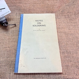 1956 Notes on Soldering by WR Lewis / Tin Research Institute - Etsy