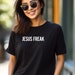 Jesus Freak Shirt Gift for Jesus Lover, Religious T-shirt, Christian ...