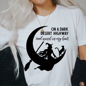 On A Dark Desert Highway Cool Wind in My Hair Witch Vibes - Etsy