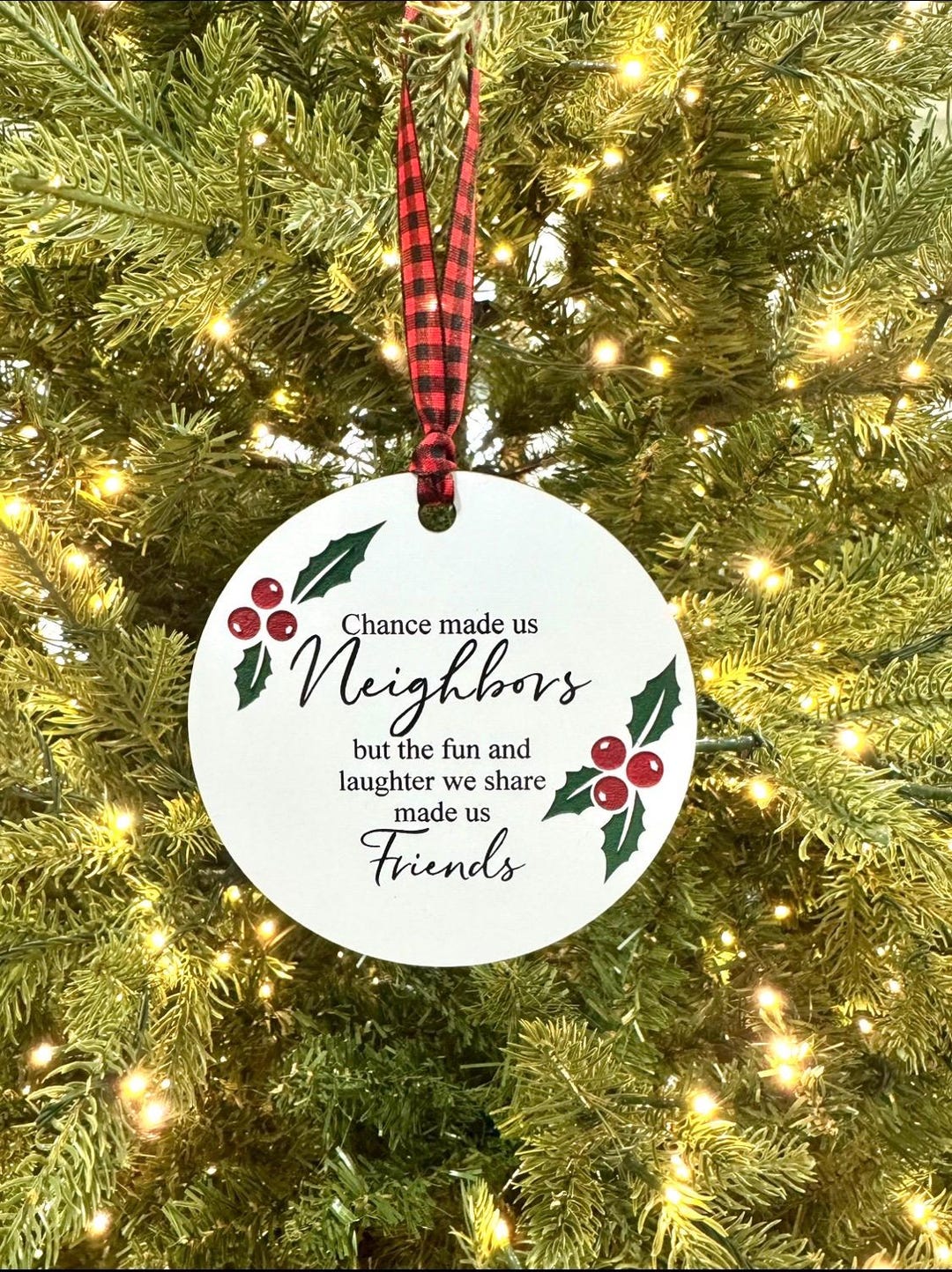 Chance Made Us Neighbors Fun and Laughter Made Us Friends - Gift for ...