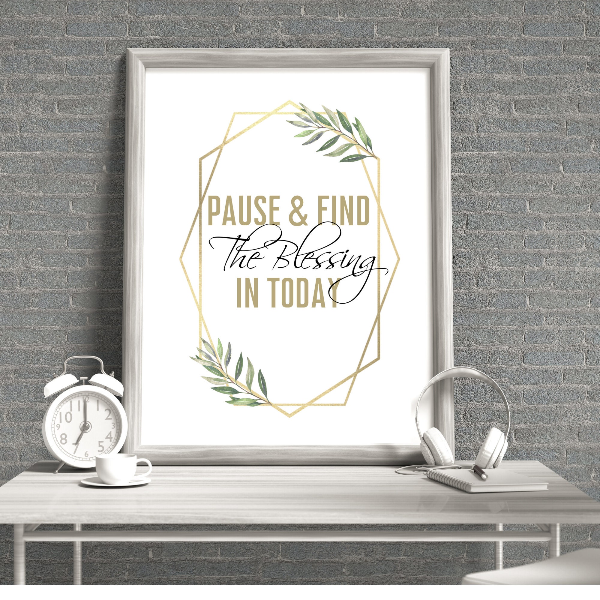 Pause And Find The Blessing In Today Christian Printable Art | Etsy