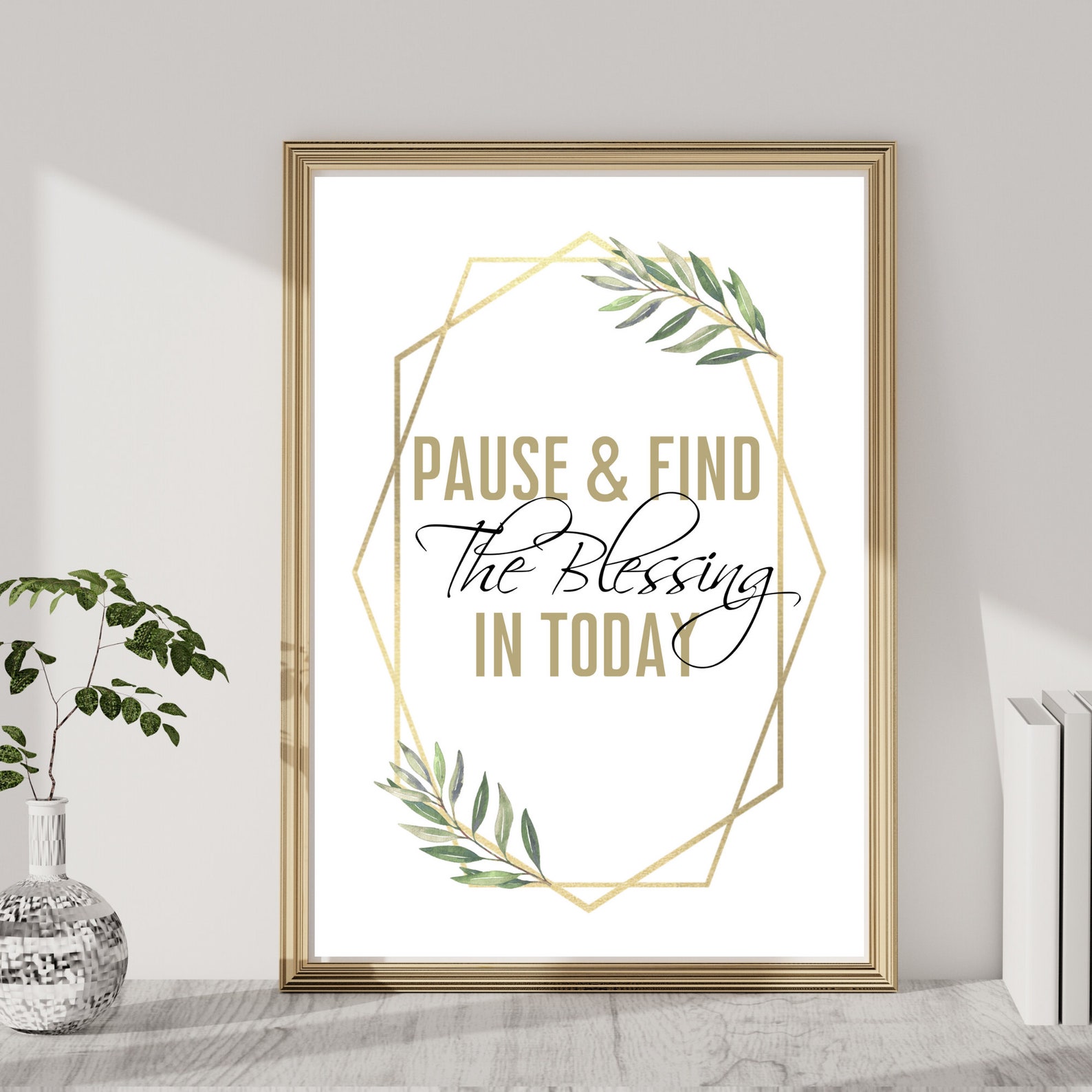 Pause and Find the Blessing in Today | Christian Printable Art ...