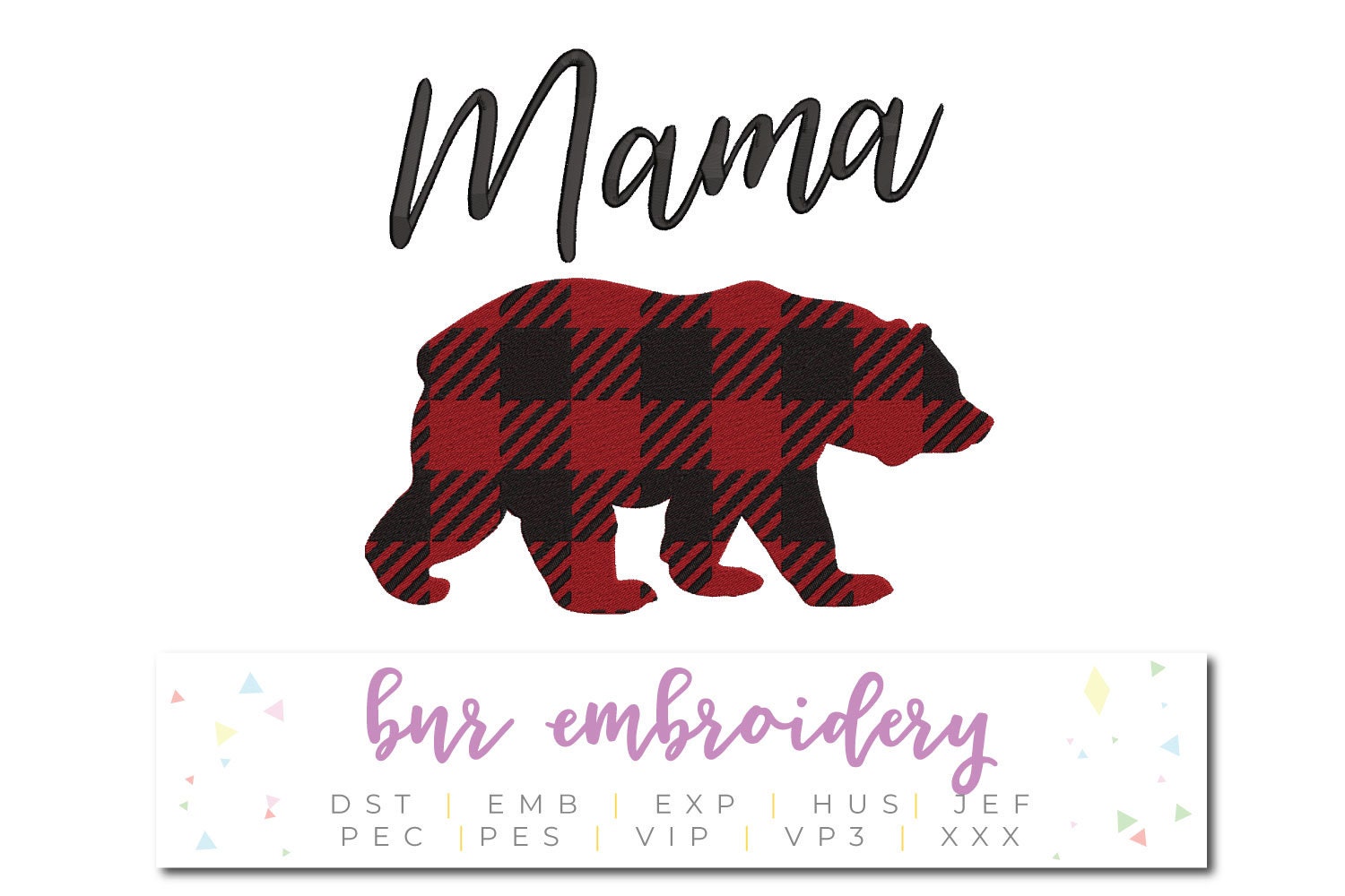 Mama Bear Embroidery Design, Mom Embroidery, Embroidery Design ...