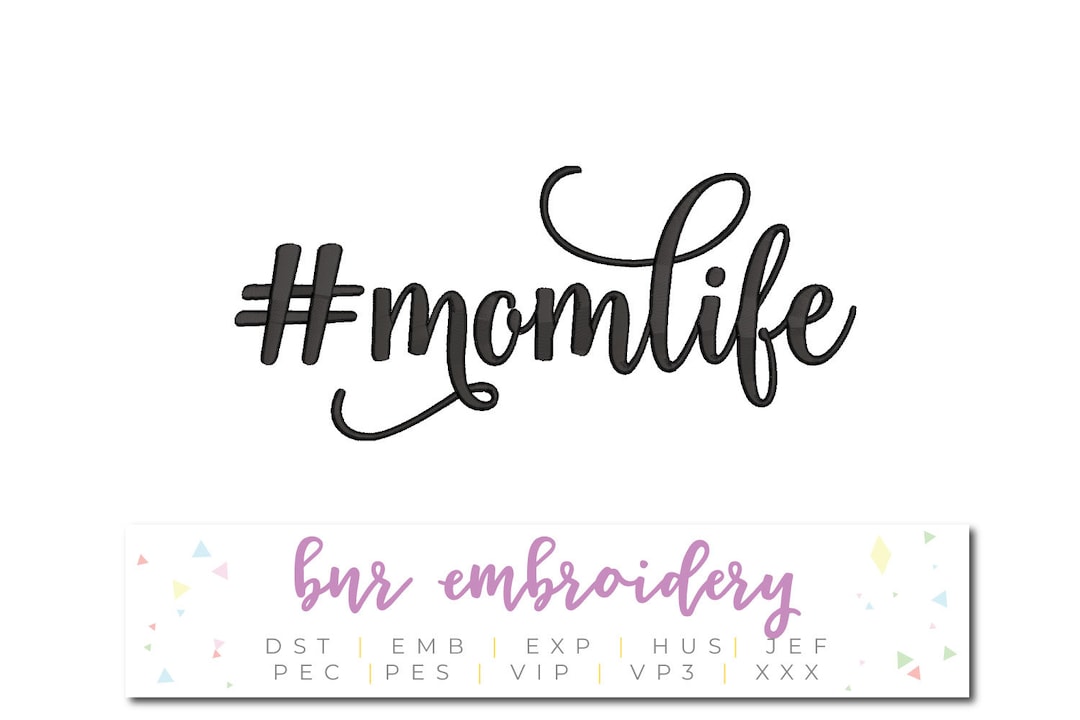 Mom Embroidery Design, Mom Life Embroidery Design, Embroidery Design ...