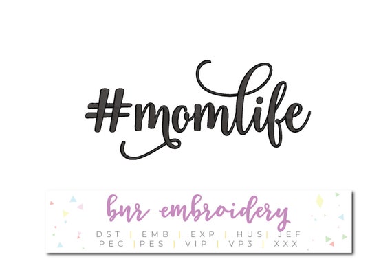 Mom Embroidery Design Mom Life Embroidery Design Embroidery - Etsy
