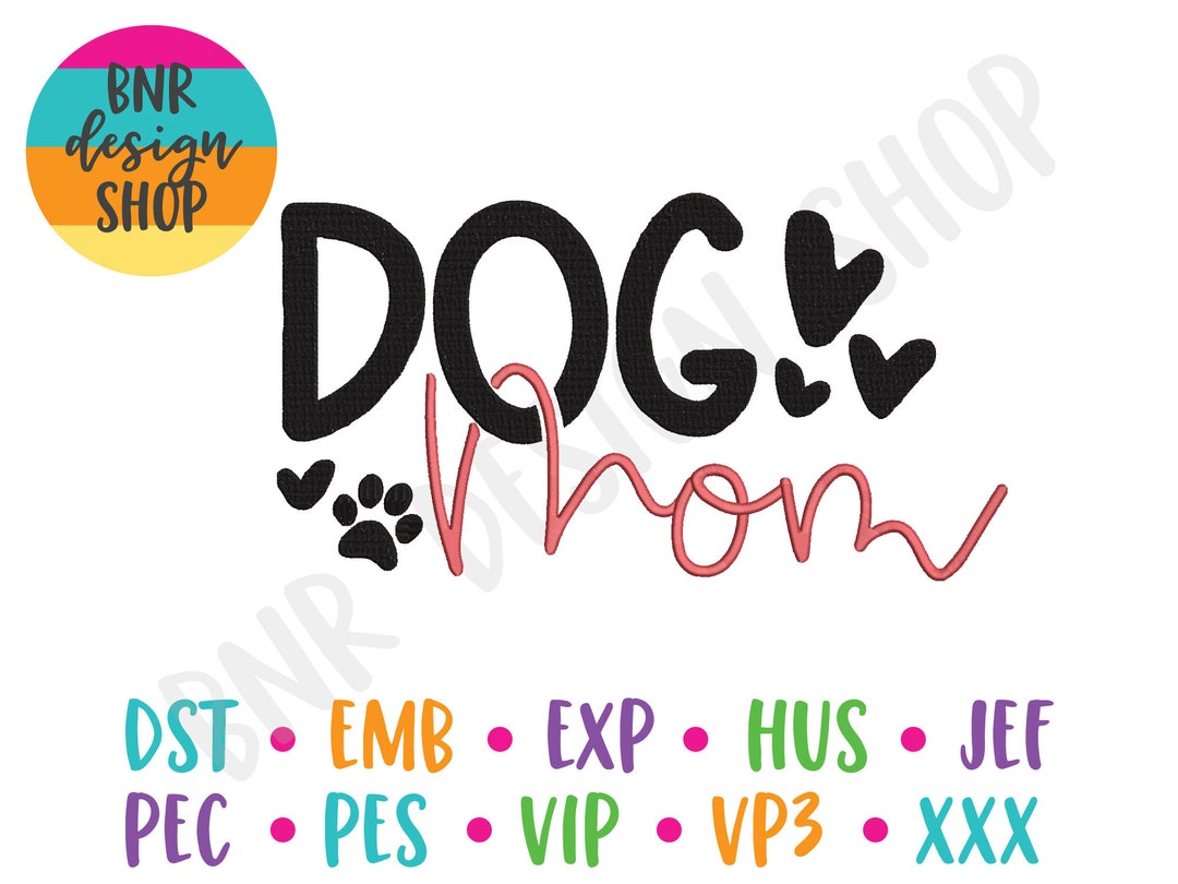 Dog Mom Embroidery Design, 3 Sizes, Fur Mama Embroidery, Embroidery ...