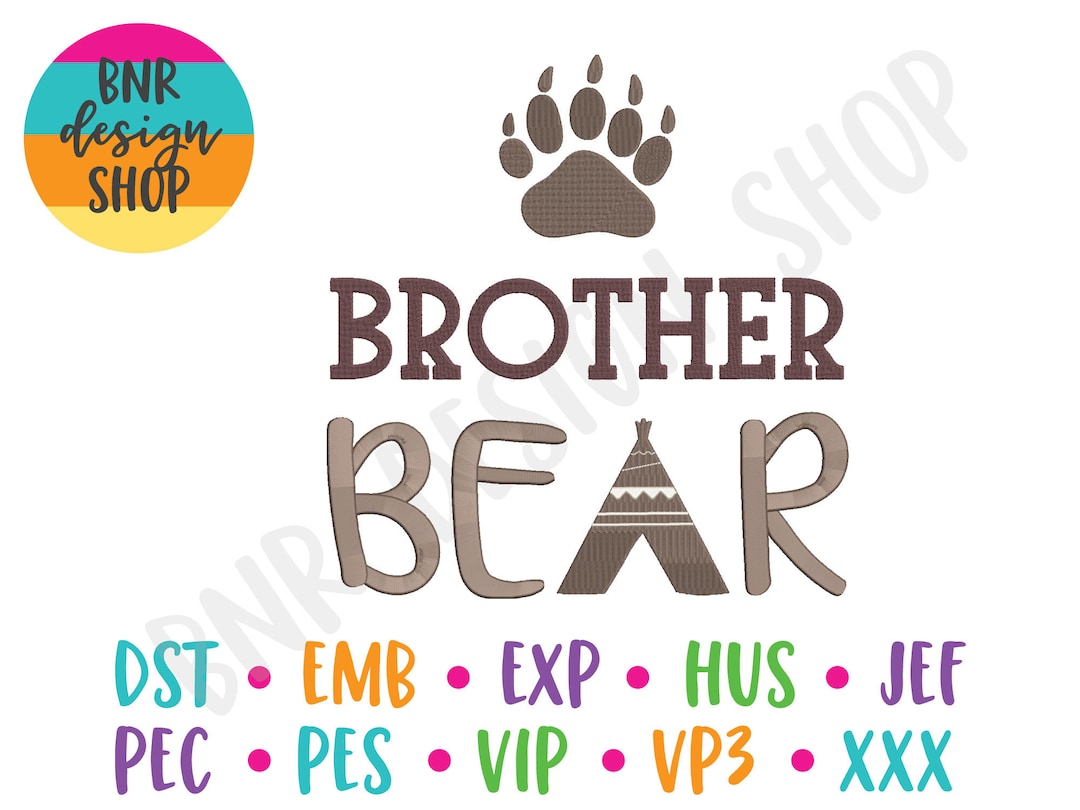 Brother Bear Embroidery Design, 2 Sizes, Brother Embroidery, Embroidery ...