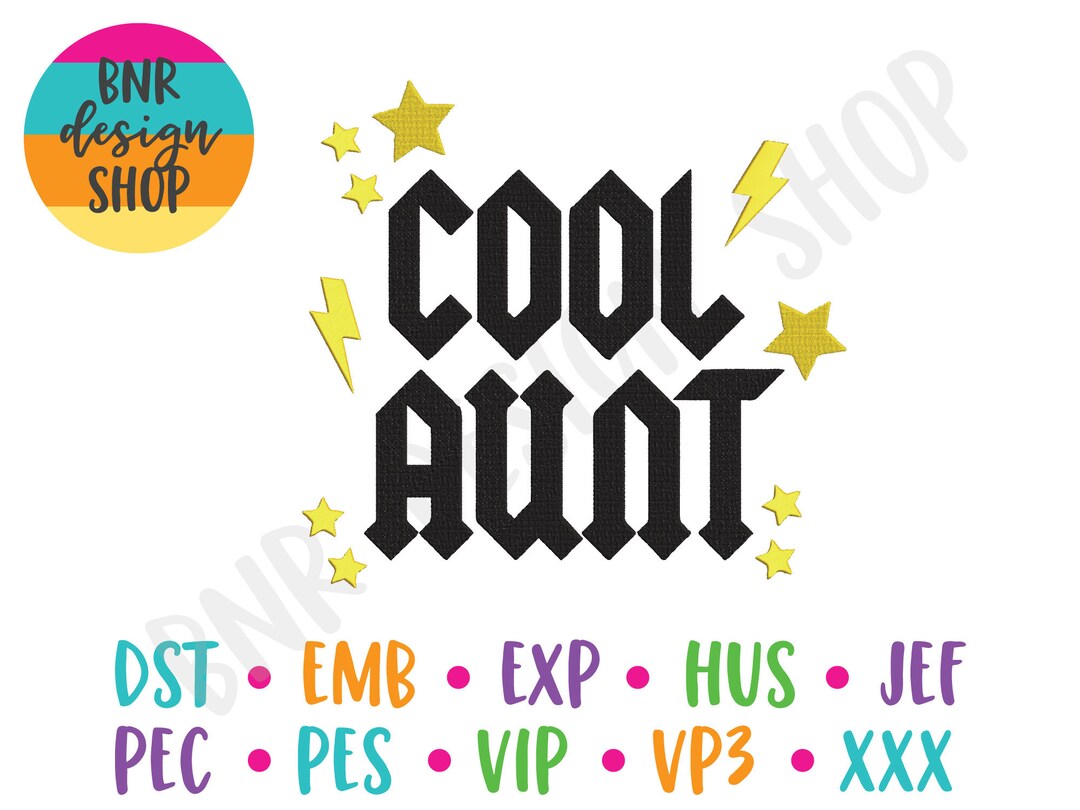 Aunt Embroidery Design, Cool Aunt Embroidery Design, 2 Sizes ...