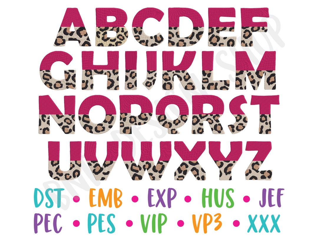 Leopard Print Font Embroidery Design, BX Fonts for Machine Embroidery ...