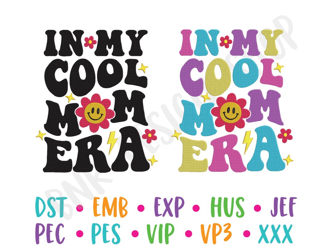 Mom Embroidery Design, Cool Mom Embroidery Design, Cool Mom Era, Mama ...