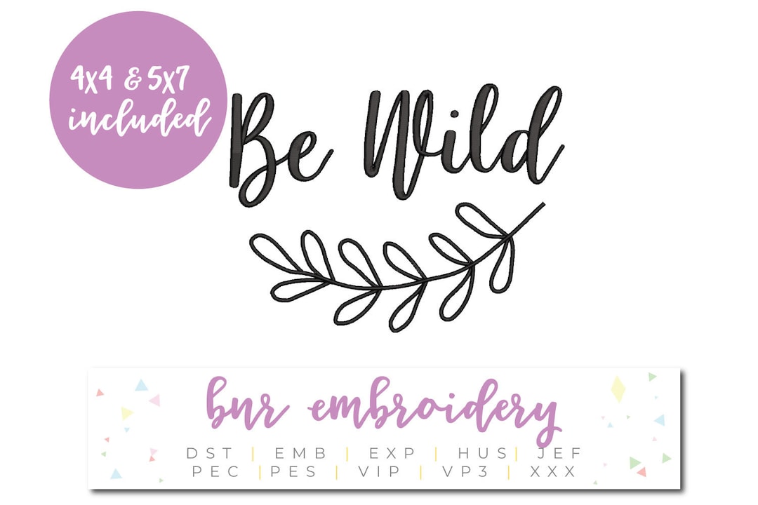 Be Wild Embroidery Design, Embroidery, Travel Embroidery Design ...