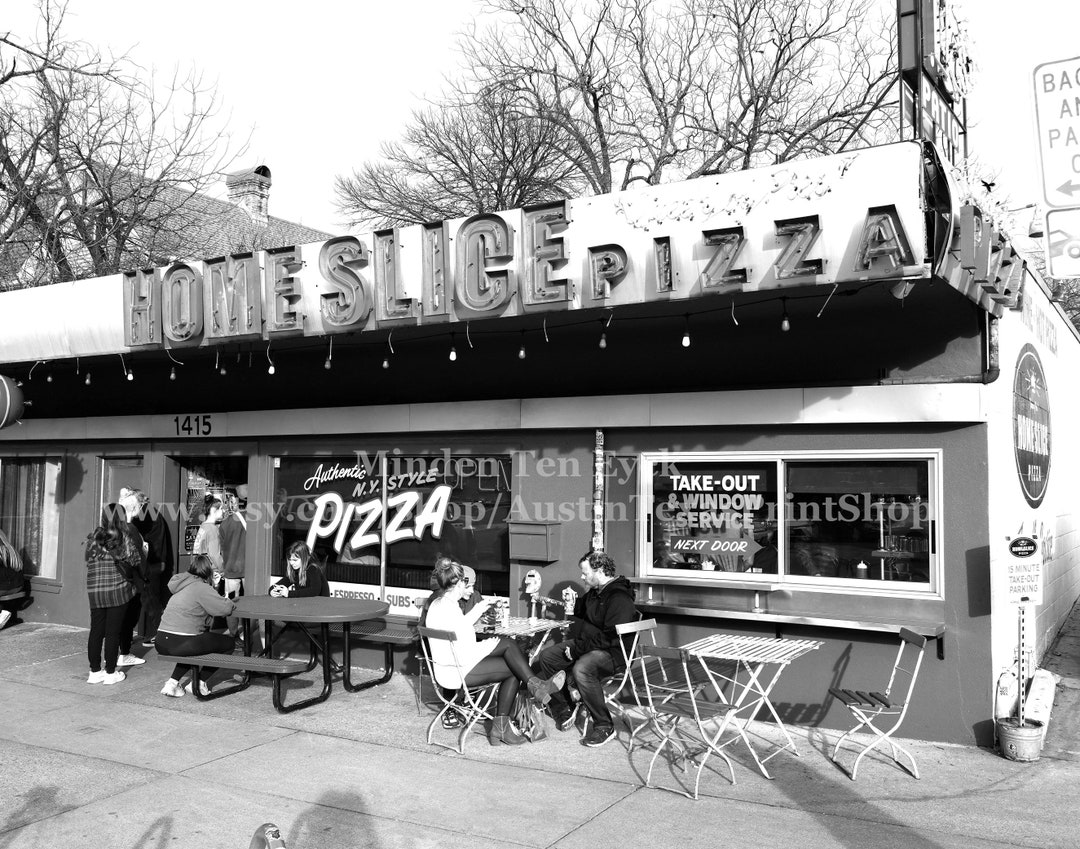 HORIZONTAL Home Slice Pizza Austin Photo Print South Congress Austin Tx ...