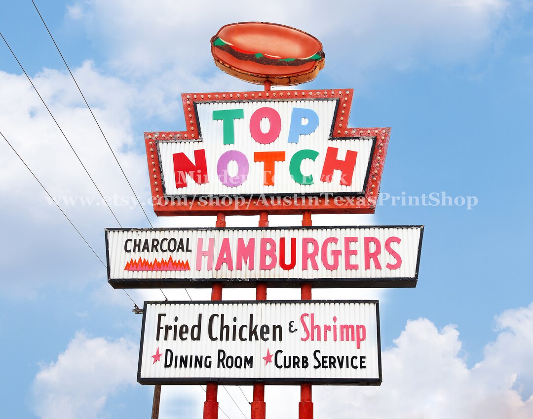 HORIZONTAL Color Top Notch Austin Photo Print Austin Signs Austin ...