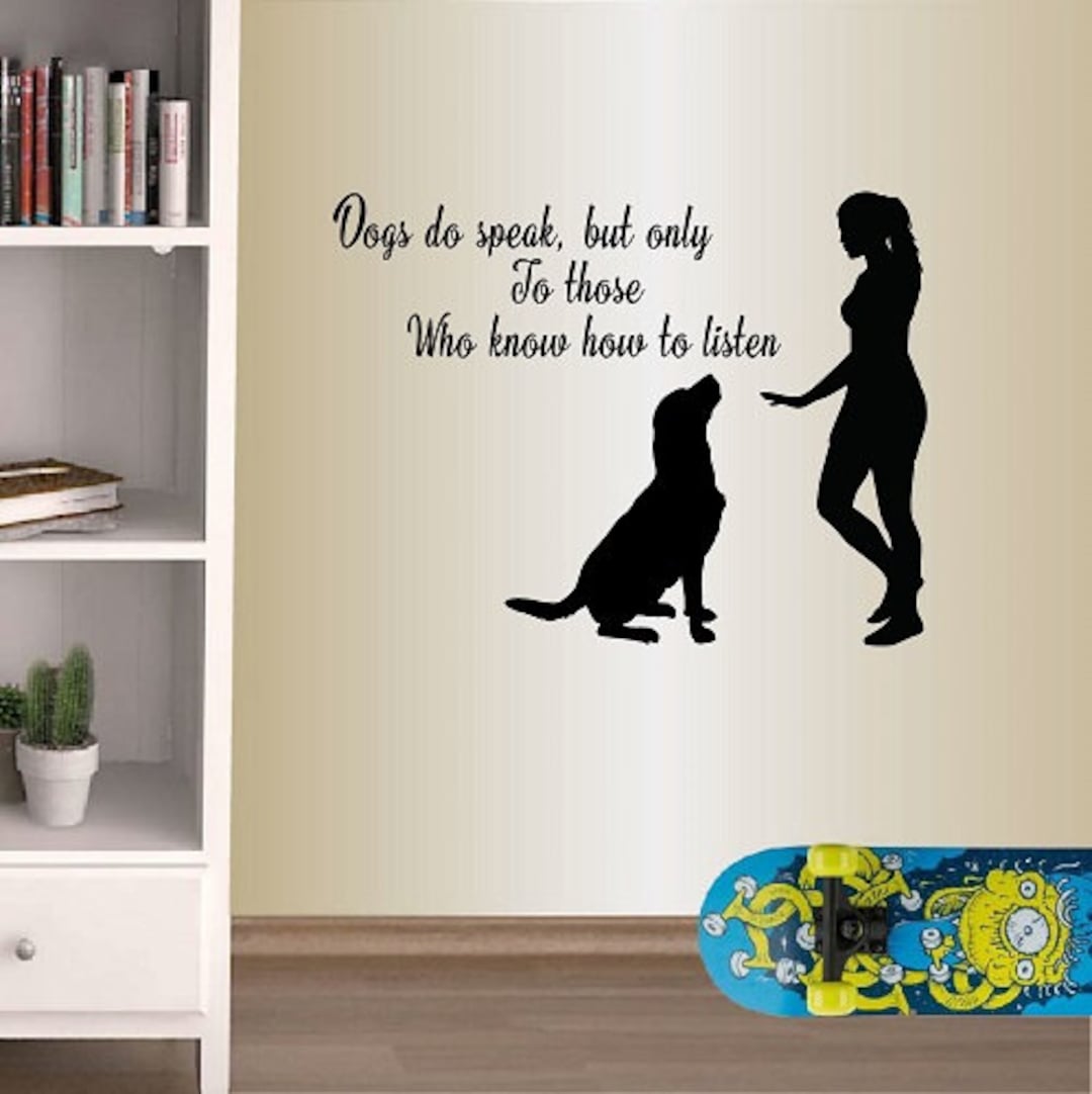 In-style Decals Wall Vinyl Decal Home Decor Art Sticker Dogs Speak, but ...