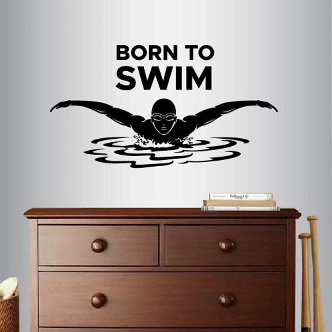 In-style Decals Wall Vinyl Decal Home Decor Sticker Born to Swim Phrase ...
