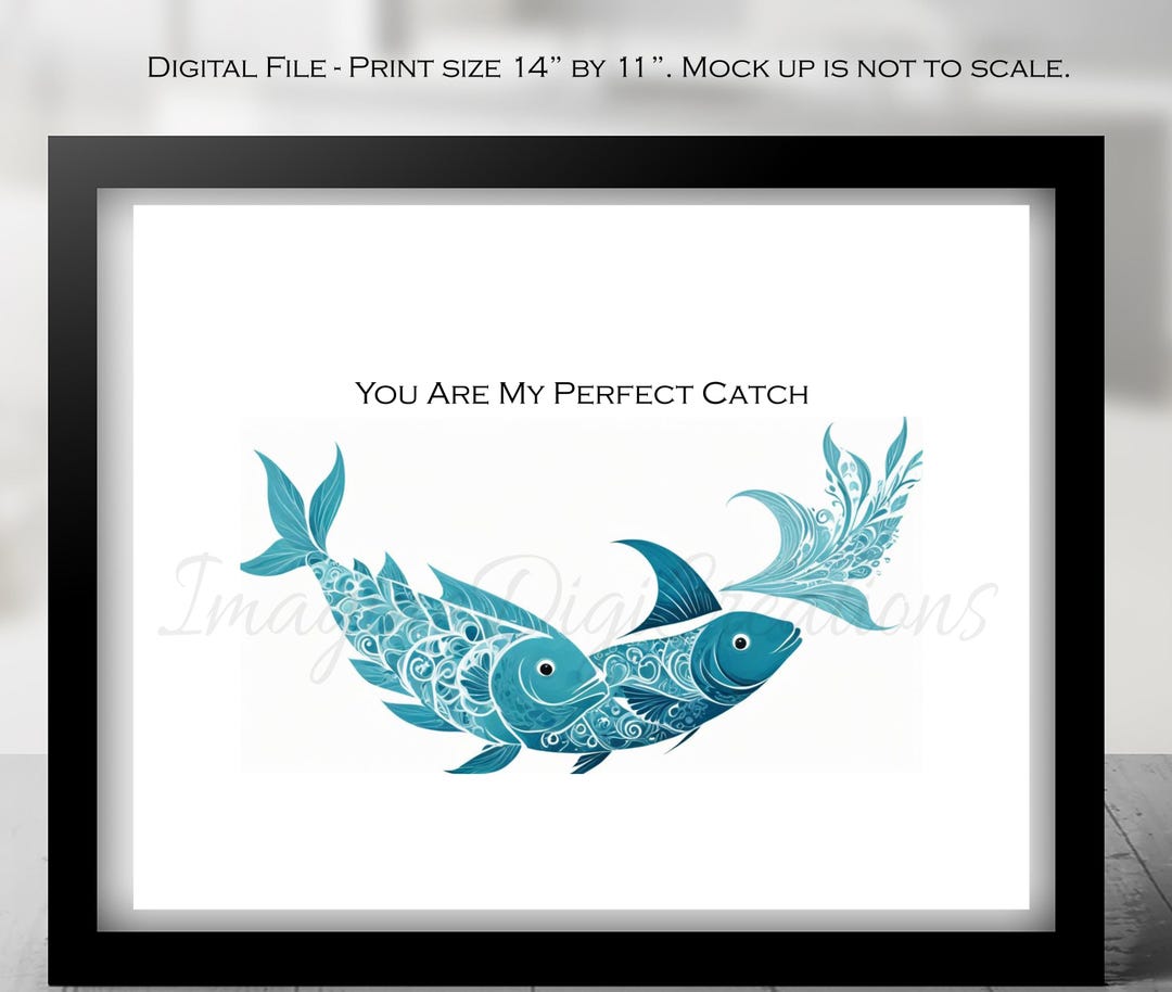 You Are My Perfect Match, Fish Life Quotes, Valentine, Birthday ...