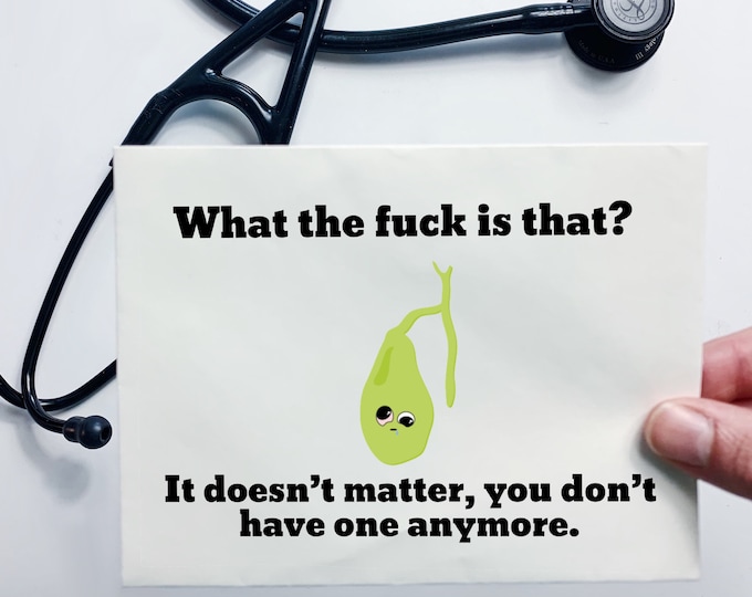 Funny Gallbladder Surgery Card (cholecystectomy Removal Get Well ...