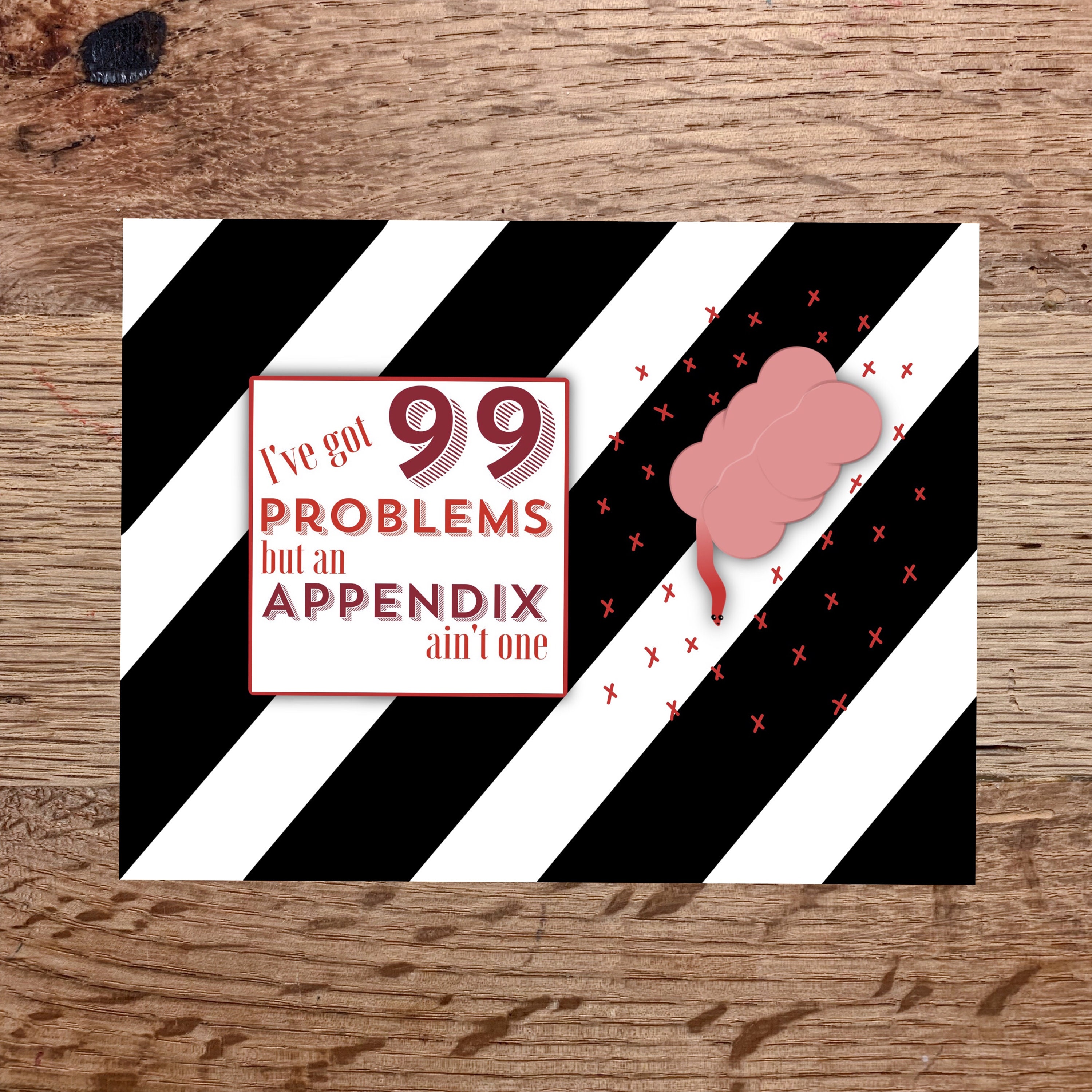 Funny Appendectomy Get Well Card (99 Problems Appendix Removal Surgery ...
