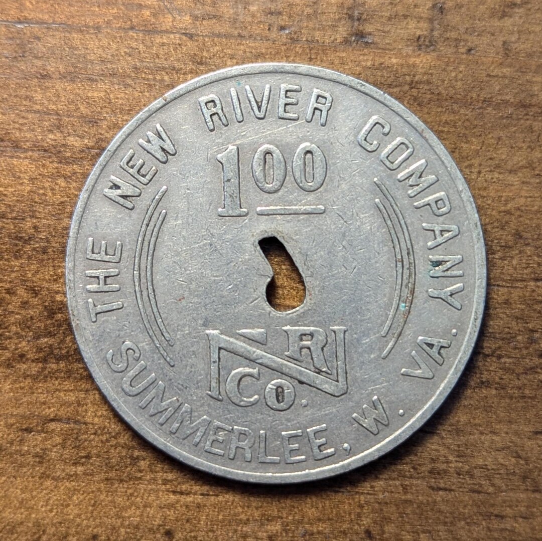 1947 Summerlee, West Virginia WV the New River Company One Dollar Orco ...