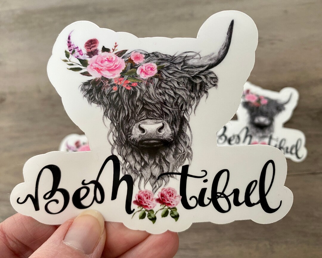 Cow Sticker,bemootiful Cow Sticker, Artsy Arthurs,highland Cow Sticker ...
