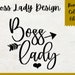 Boss Lady SVG Digital Design | Instant Download | Cut File | Manager ...
