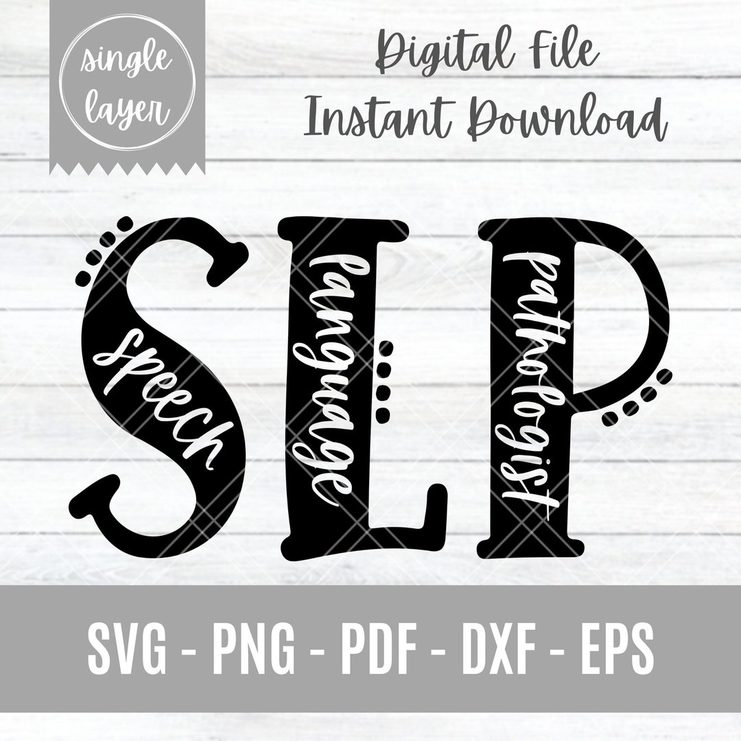 SLP Digital Cut File | SVG | Speech Therapist | Speech Language ...