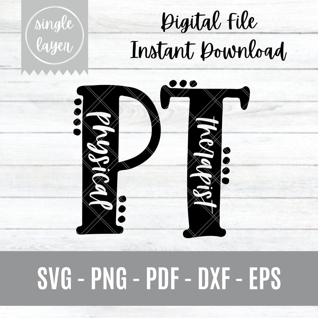 PT Initial Digital Cut File | SVG | Physical Therapist | Rehabilitation ...