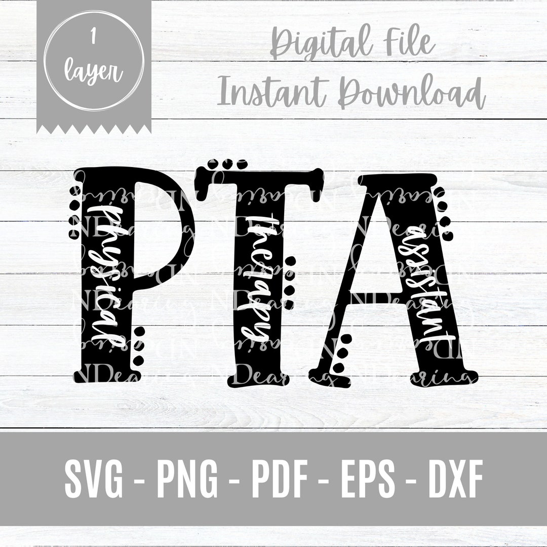 PTA Initial Digital Cut File | SVG | Physical Therapy Assistant ...