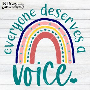 Everyone Deserves A Voice Digital SVG File | Speech Therapy | SLP ...