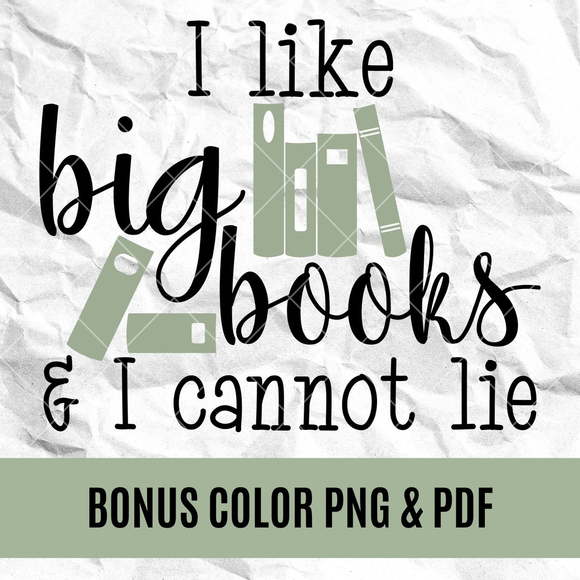 I Like Big Books Cut File SVG Cricut Book Lover Nerd - Etsy