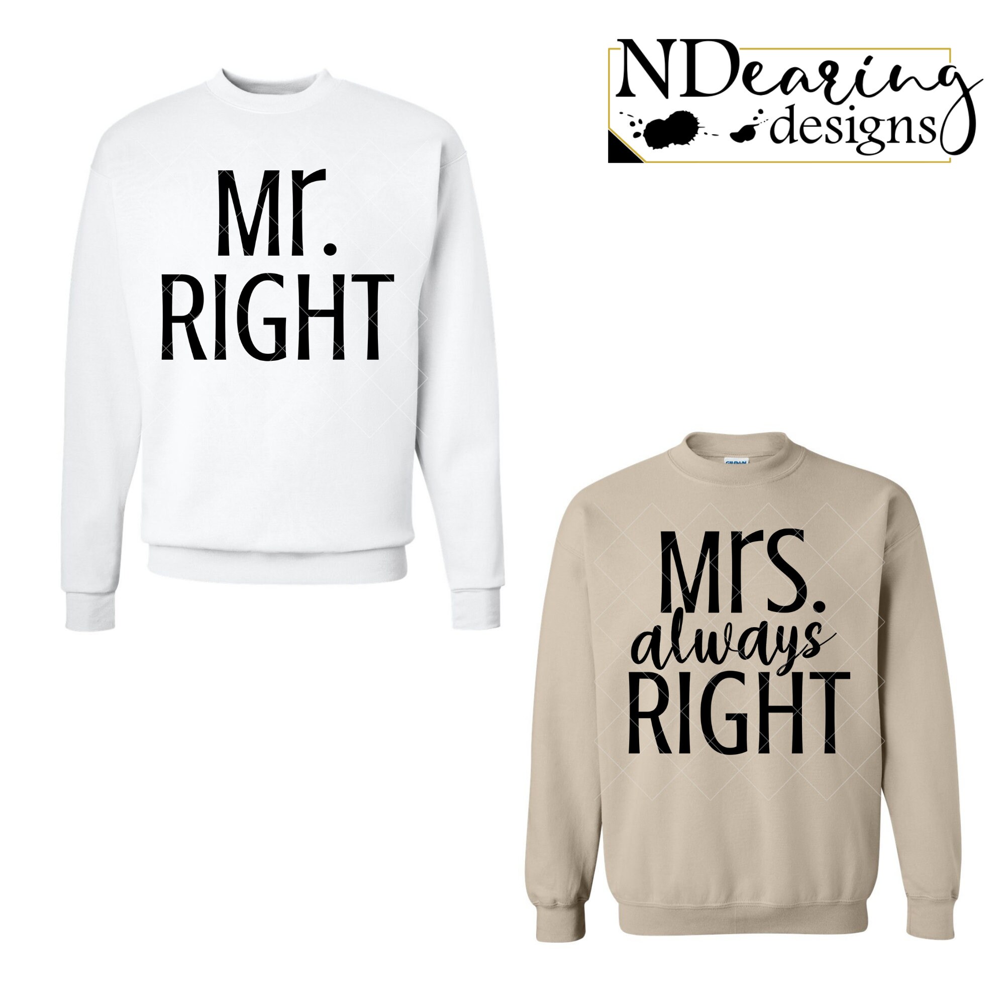 Mr. Right Mrs. Always Right SVG Digital Design Instant - Etsy