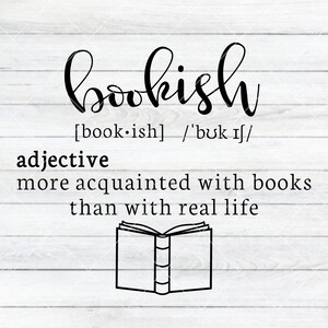 Bookish Definition Cut File | SVG | Cricut | Book Lover | Nerd | Reader ...
