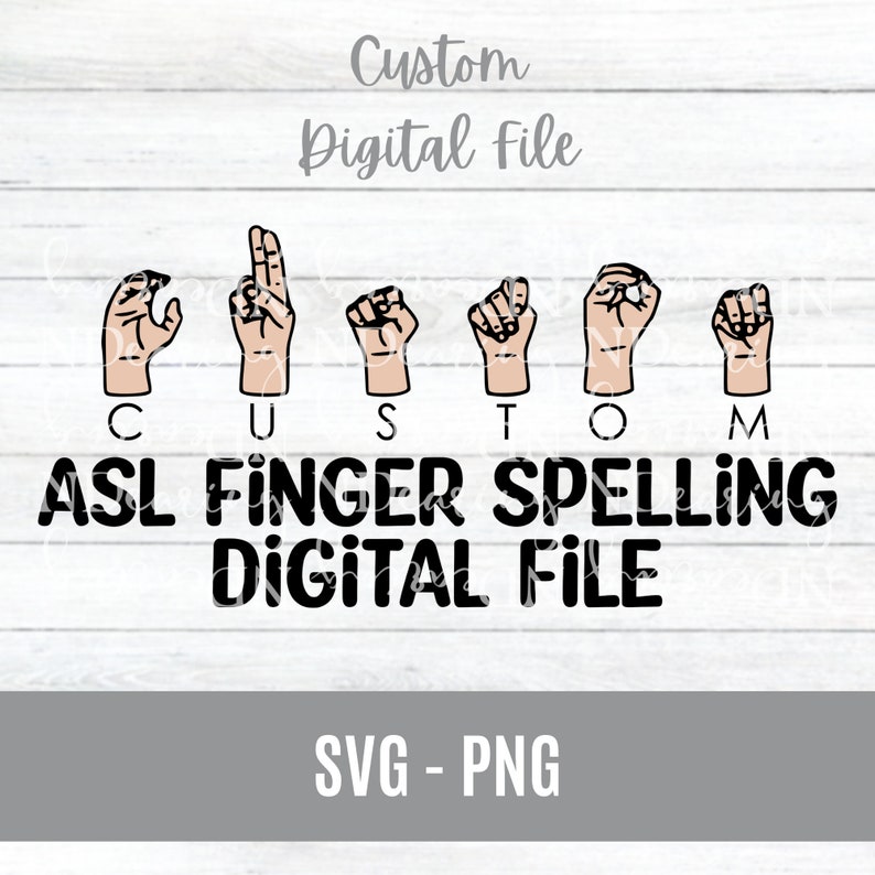 Custom ASL Finger Spelling Print and Cut Files - Etsy