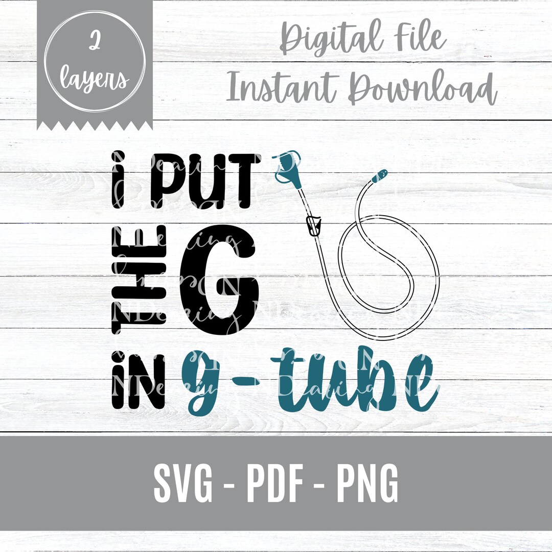 I Put the G in G-tube SVG: Funny Tubie Design (digital Download) - Etsy
