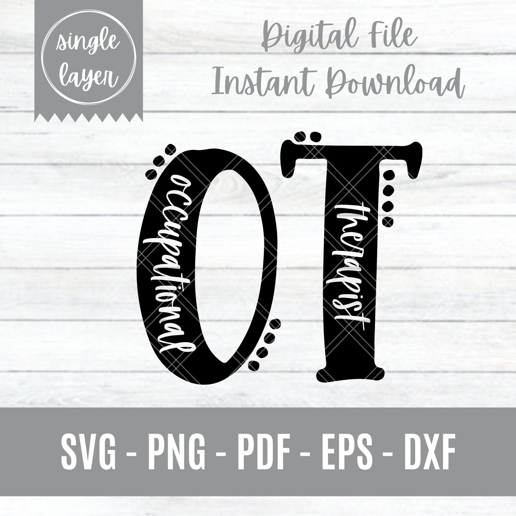 OT Digital Cut File SVG Occupational Therapist Rehab - Etsy