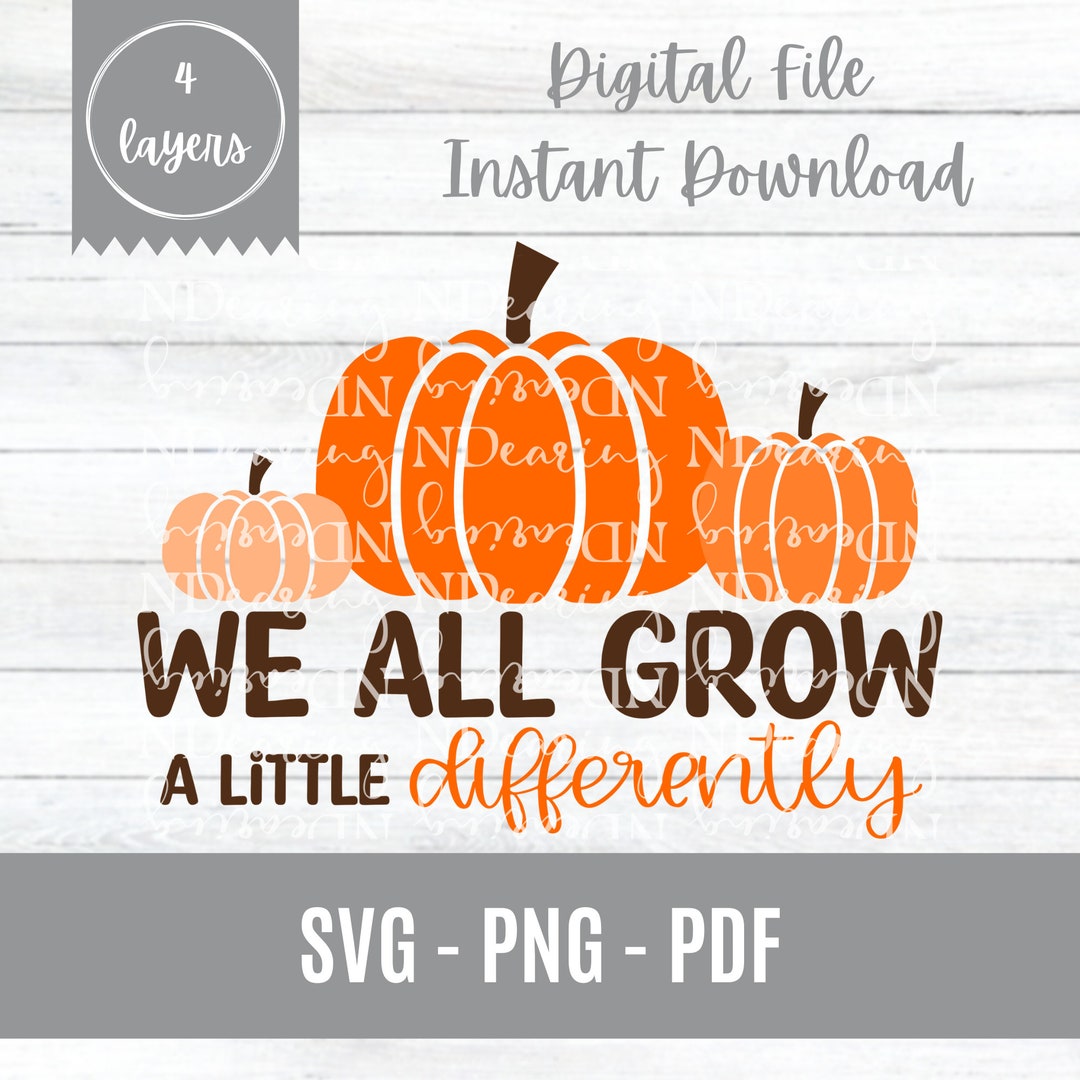 Grown Differently Pumpkin Digital SVG Cut File | Fall Autumn ...
