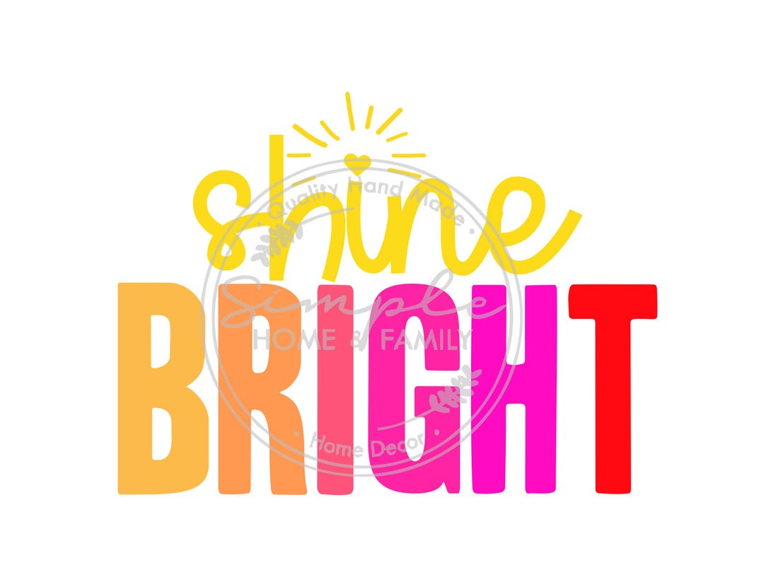 Shine Bright Printable | PNG | SVG | Sublimation Design - Etsy