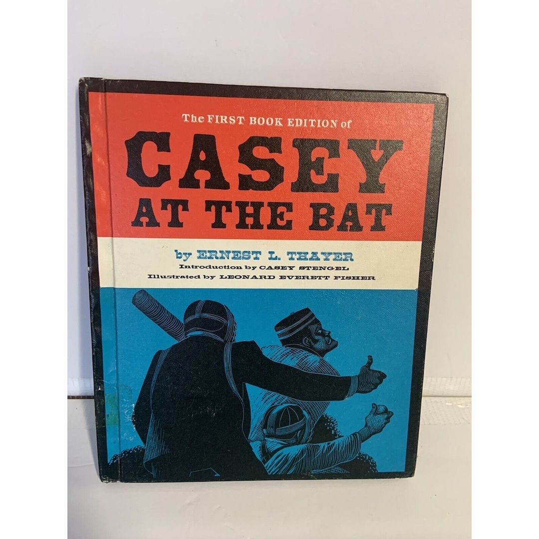 CASEY at the BAT by Ernest THAYER Prentice Hall 1964 First Book Edition ...