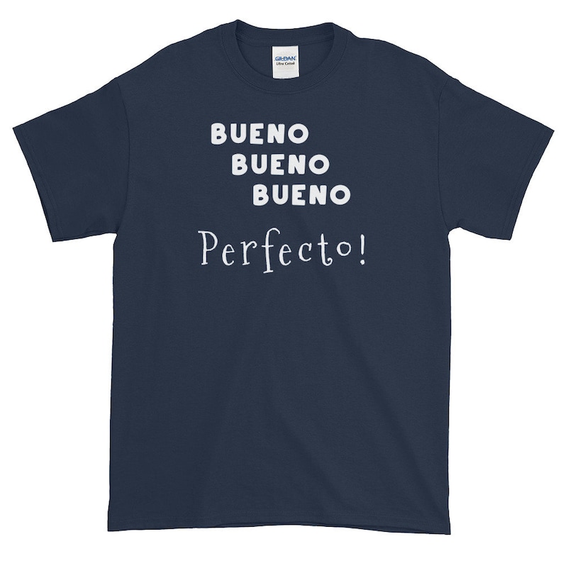 Bueno Bueno Bueno Perfecto Funny Spanish Language Mens T-shirt - Etsy