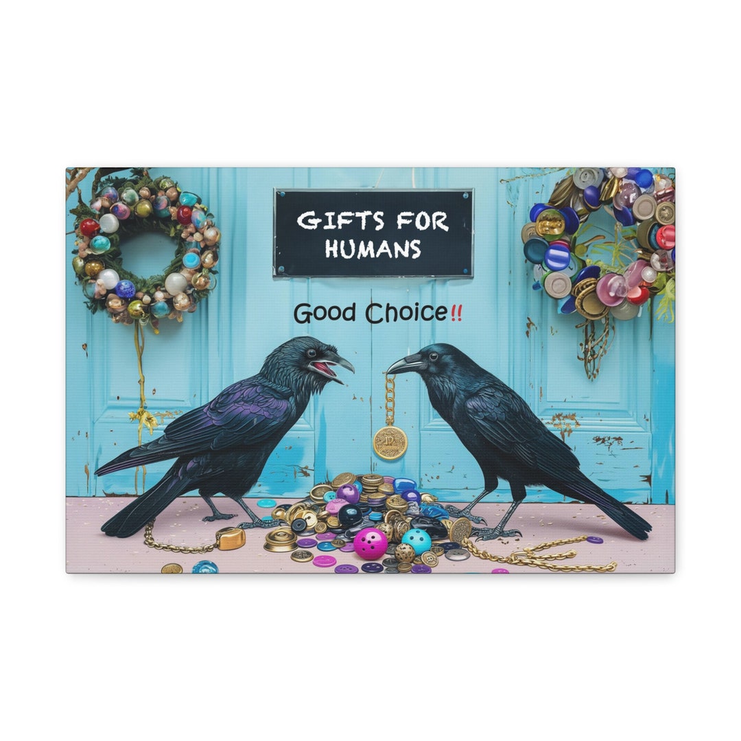 Good Choice Crow Gift Store for Humans Funny Crow, Corvid, Crow Art ...