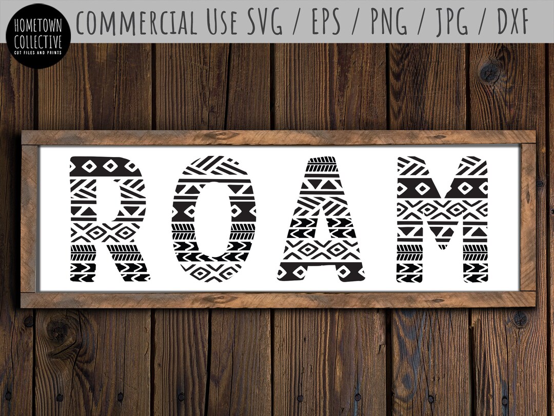 Roam Svg Boho SVG Cut File - Pattern - Etsy