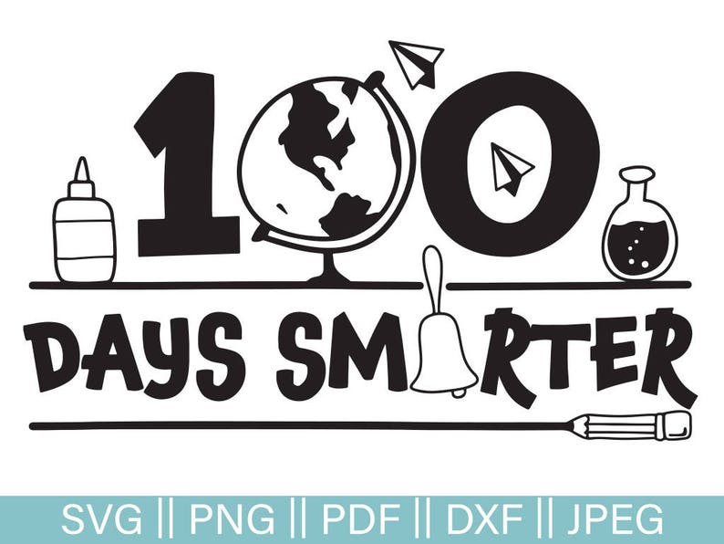 100 Days Smarter SVG Cut File 100th Day of School | Etsy